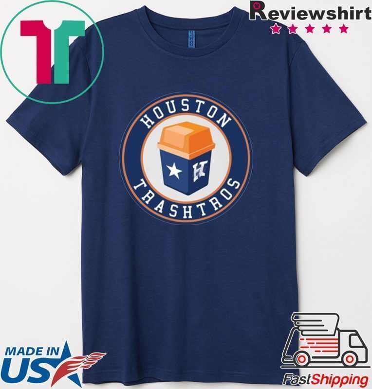 Houston Trashtros original T-Shirts - Teeducks
