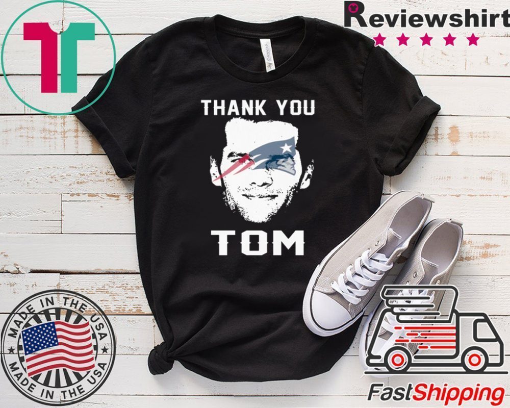 THANK YOU TOM TEE SHIRTS