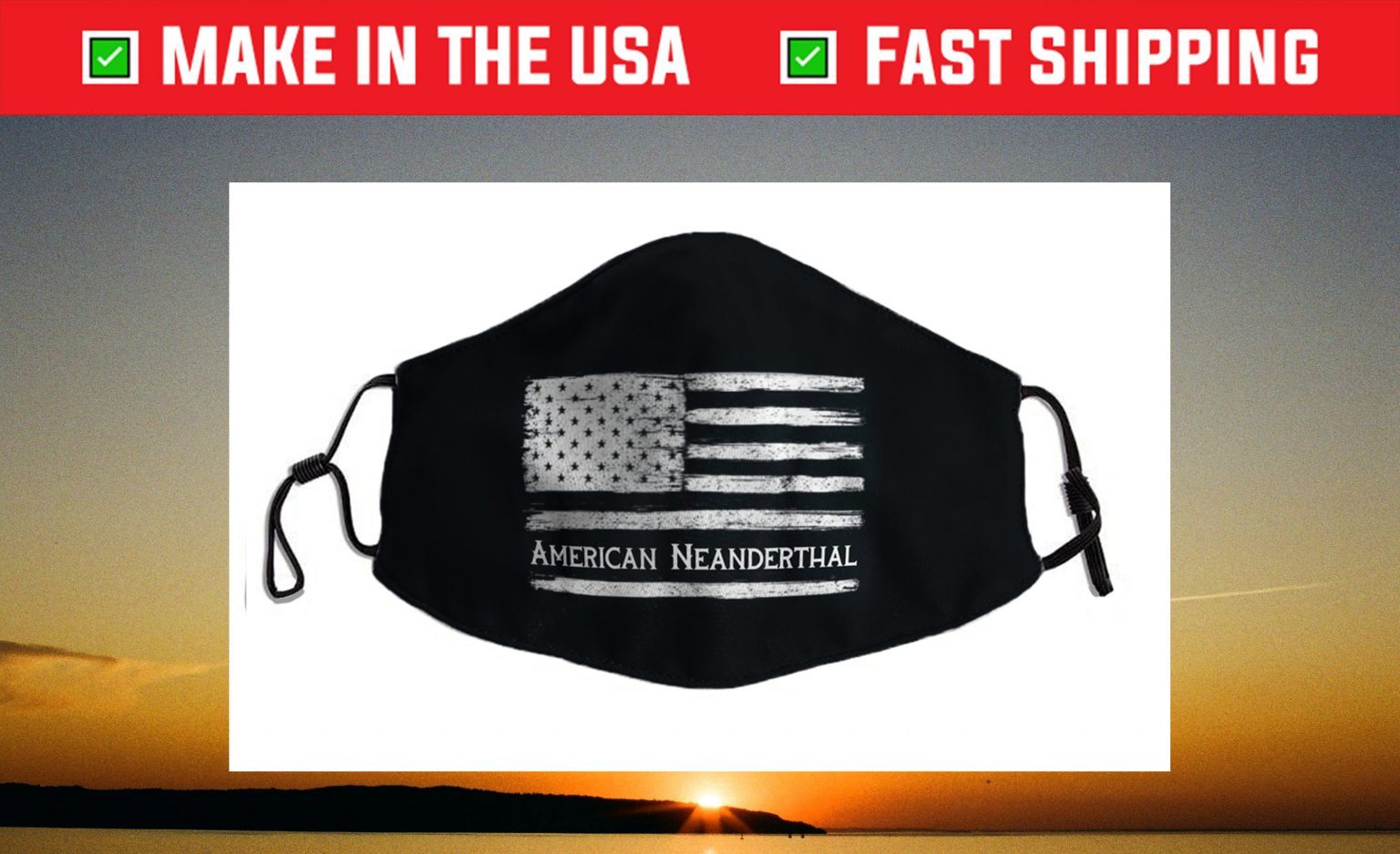 American Neanderthal Flag for Proud Neanderthals Face Mask