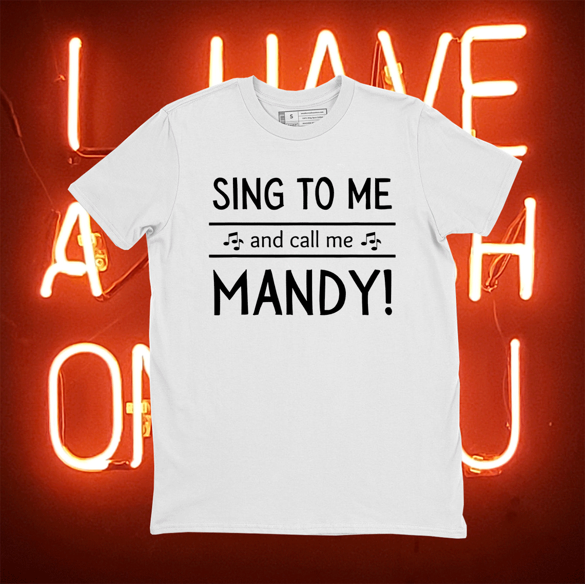 MANDY SHIRTS FOR WOMEN Sing to me call me Mandy COUGAR CRUSH T-Shirt