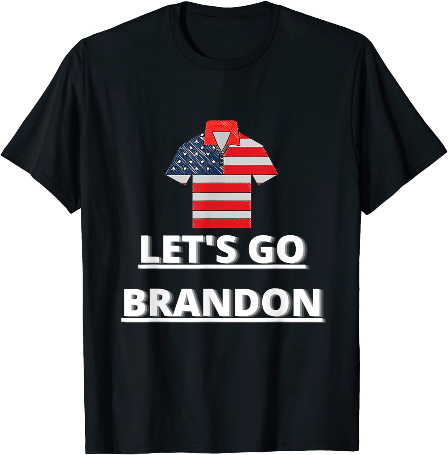 LET'S GO BRANDON Usa Flag Joe Biden FJB 2021 T-Shirt