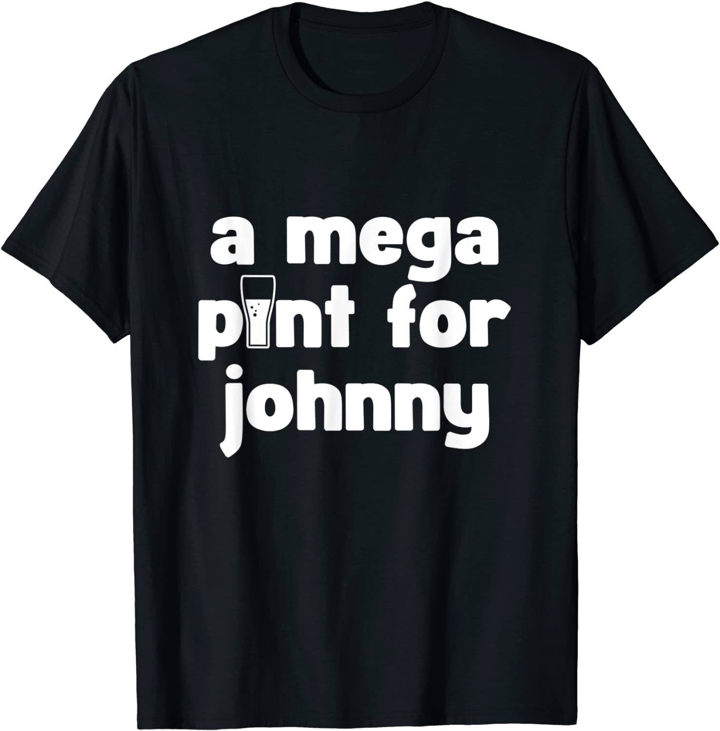 Mega Pint for Johnny 2022 Shirt