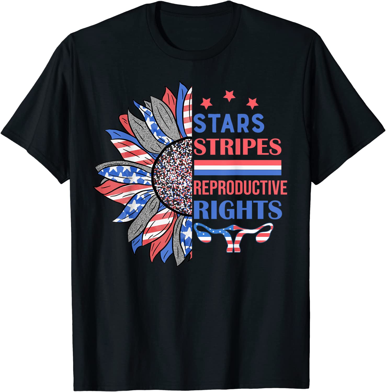 Pro Choice Stars Stripes Reproductive Rights Women's Rights 2022 Shirt