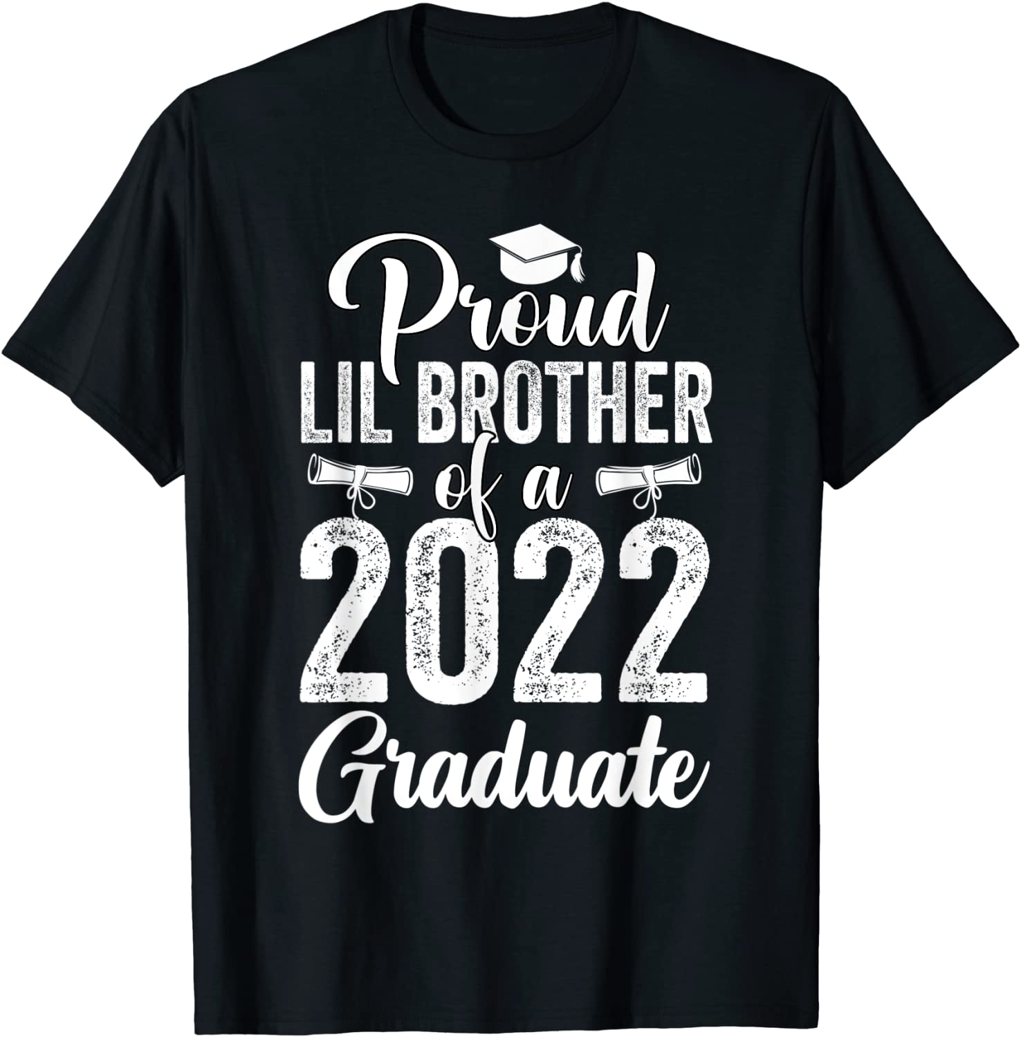 Proud Little Brother of 2022 Graduation Class 2022 Graduate Limited Shirt