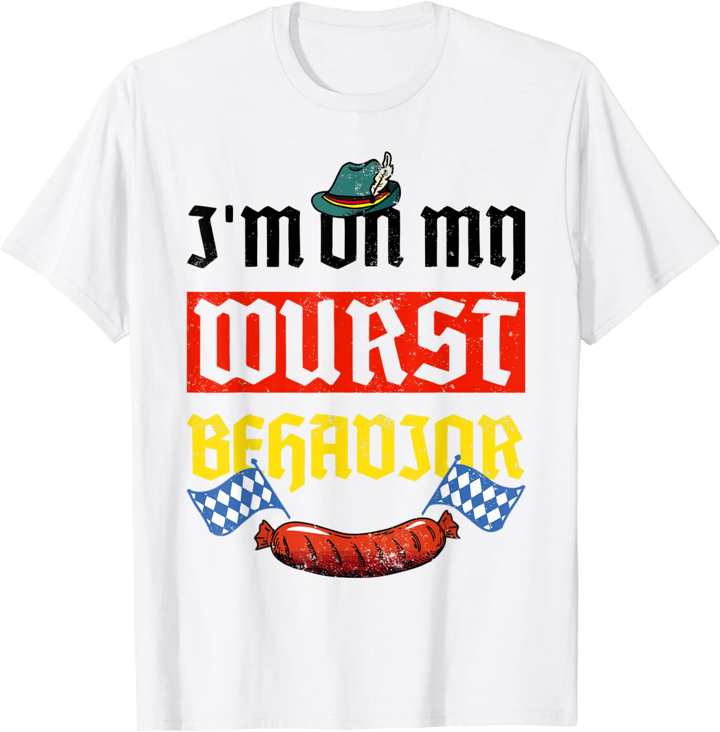 I'm On My Wurst Behavior Oktoberfest German Flag Beer Lovers 2022 Shirt
