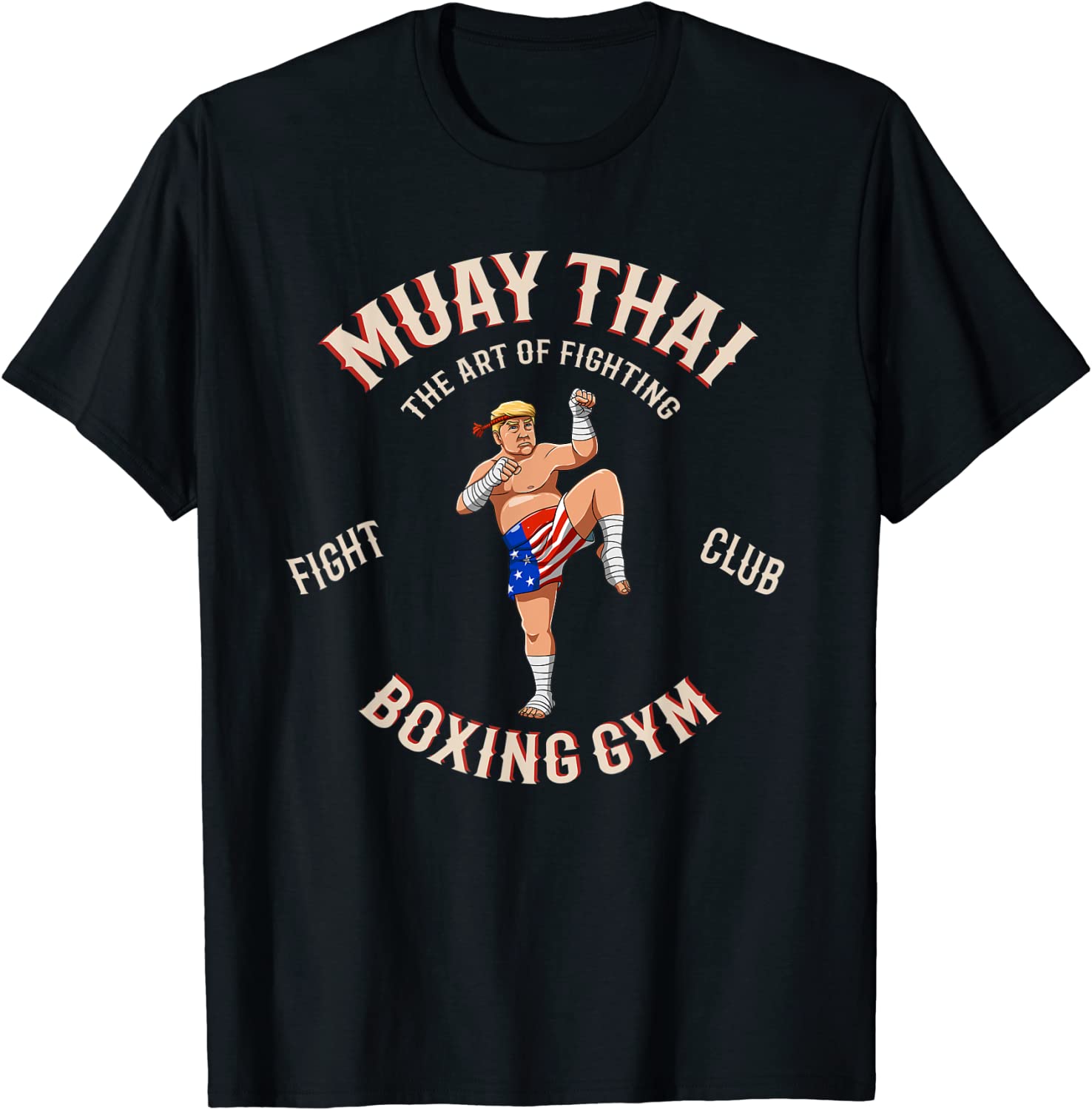 Muay Thai Donald Trump - MMA Fighting Thai Boxing 2022 Shirt
