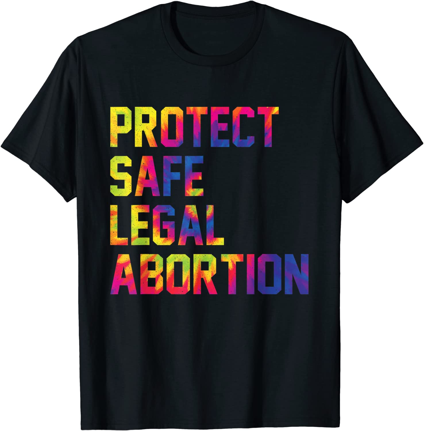 Protect Safe Legal Abortion Woman's Right Quote 2022 Shirt