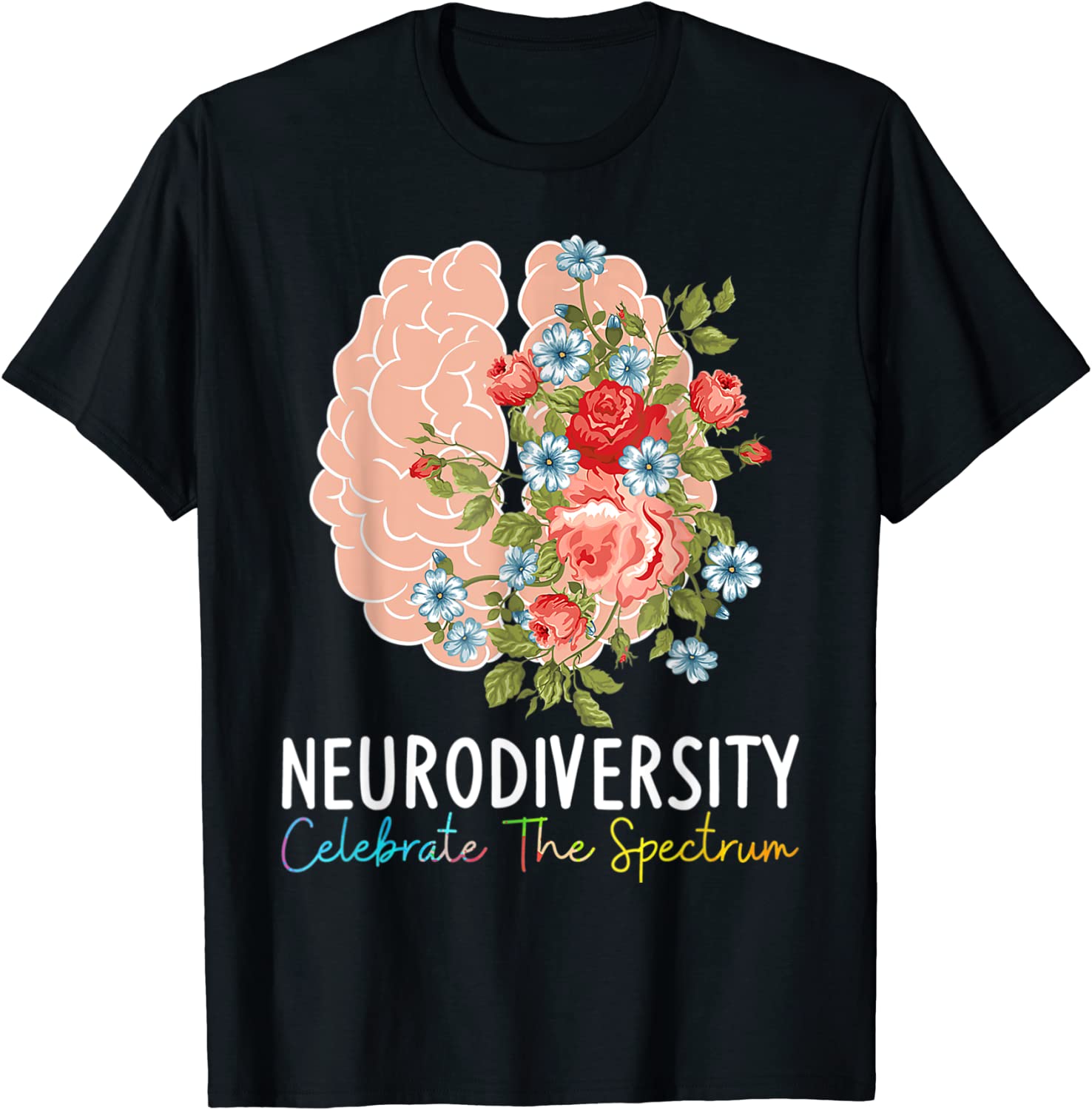 Neurodiversity Celebrate The Spectrum ADHD Brain Autism ASD 2022 Shirt