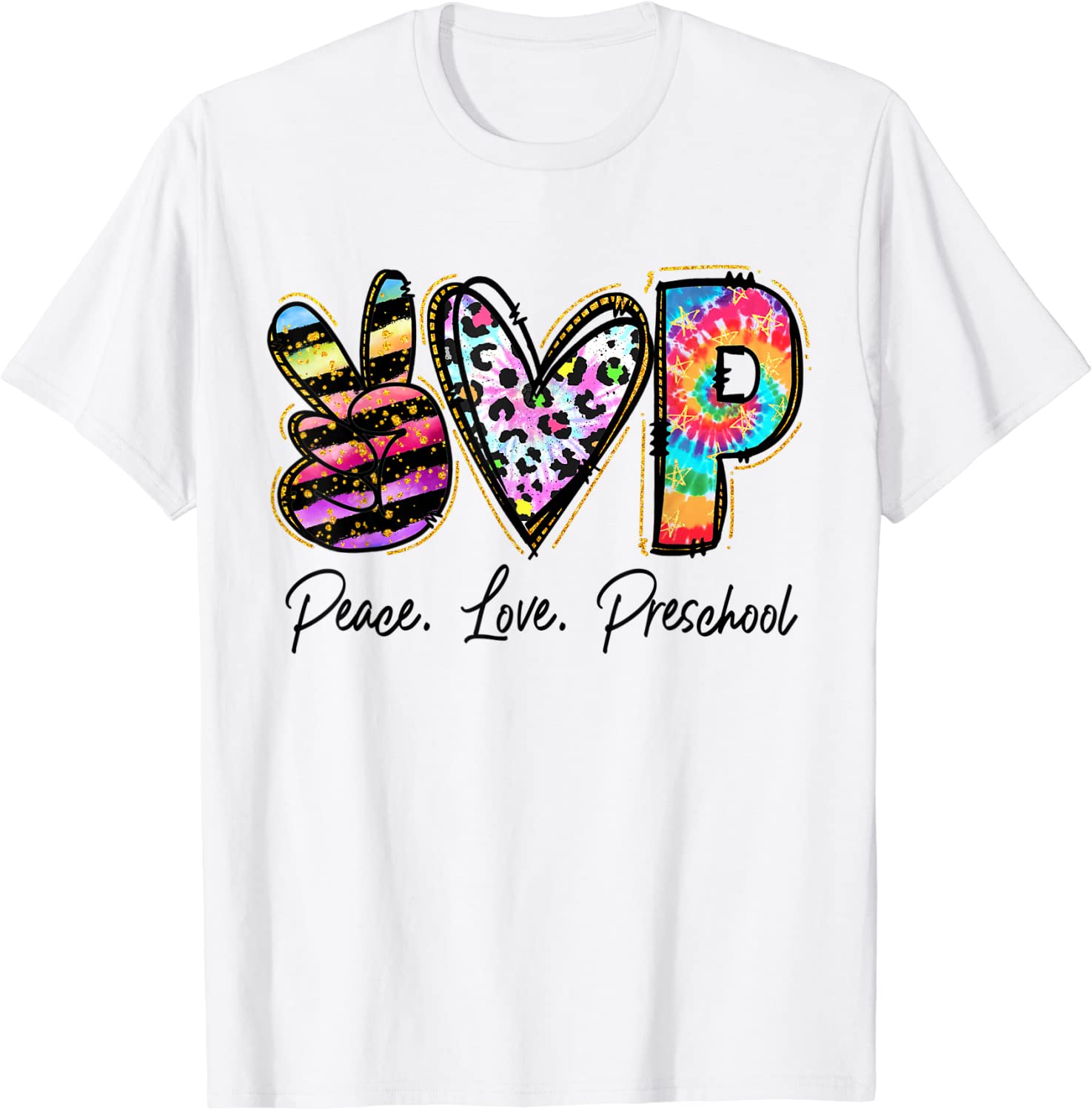 Peace Love Preschool Teacher Girls Team Preschool Tie Dye 2022 Shirt