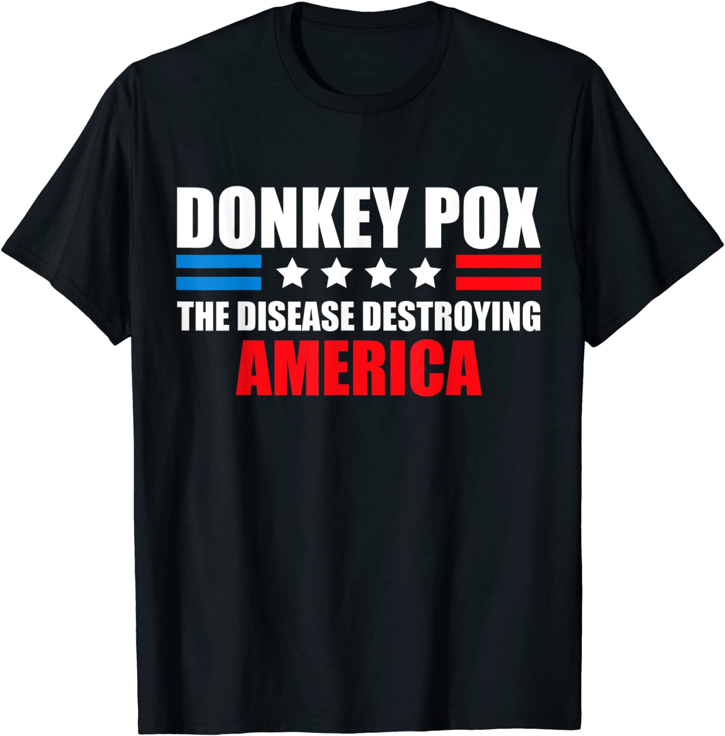 Donkey Pox The Disease Destroying America Donkey 2023 Shirt - Teeducks