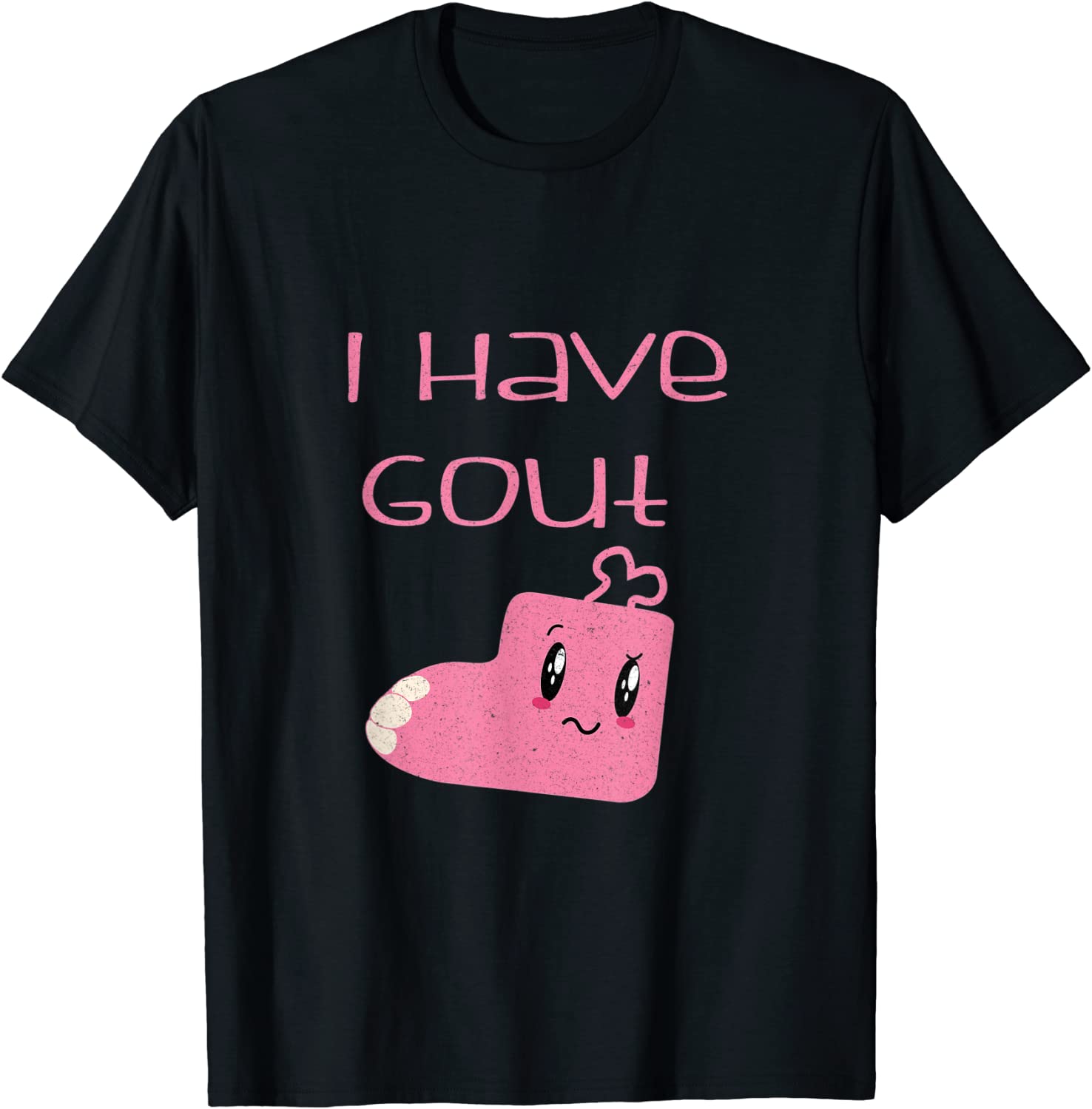I Have Gout 2022 Shirt