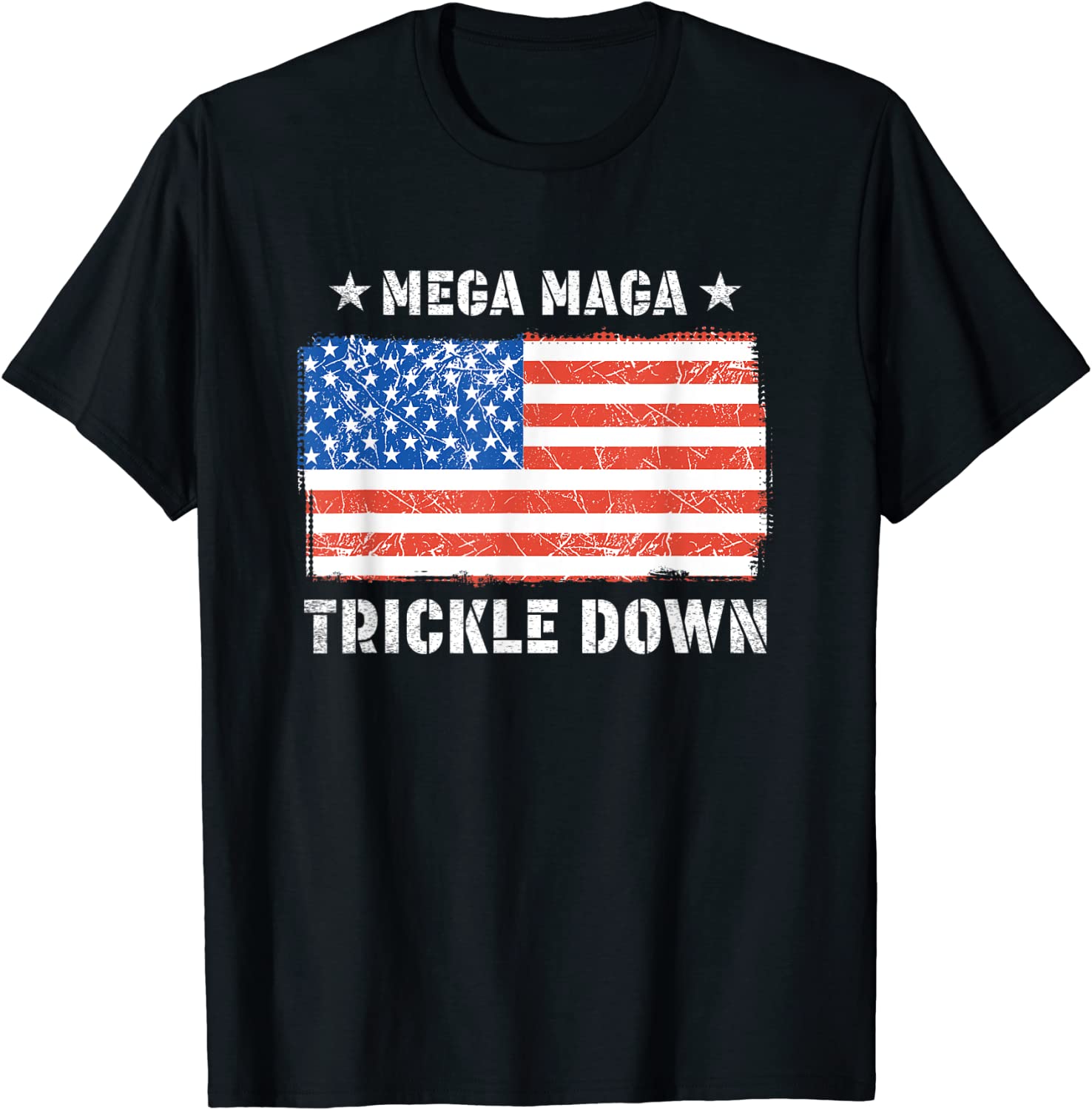 MEGA MAGA Trickle Down 2022 Shirt