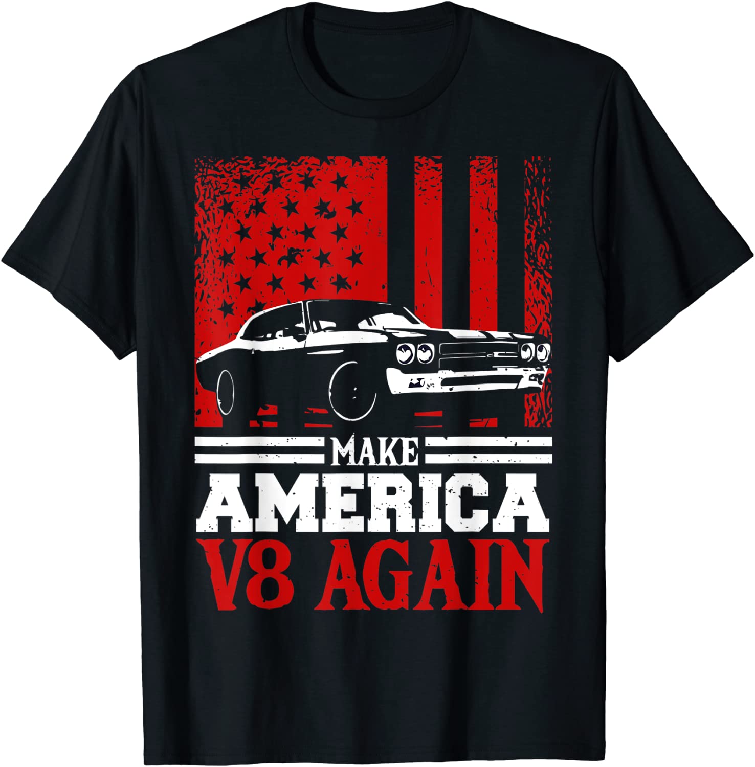 Make America V8 Again Muscle Cars Racing V8 Motor Classic Shirt