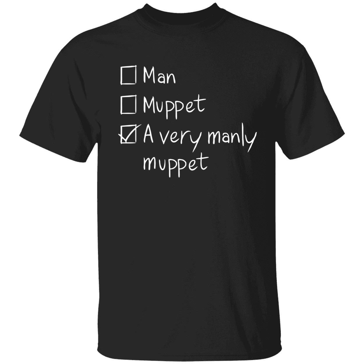 A very manly muppet 2023 shirt