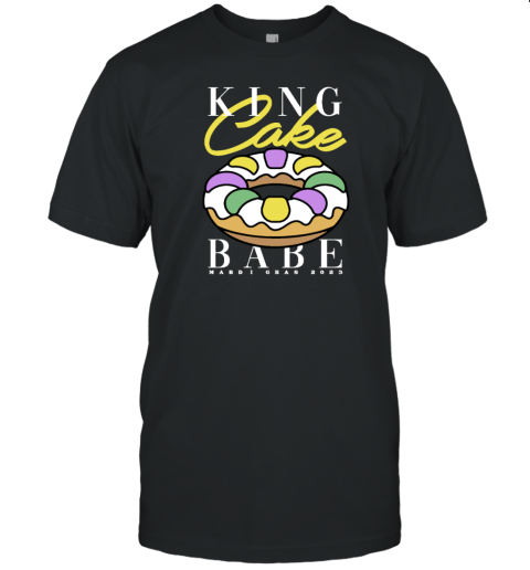 Gregisms King Cake Babe 2023 Shirt