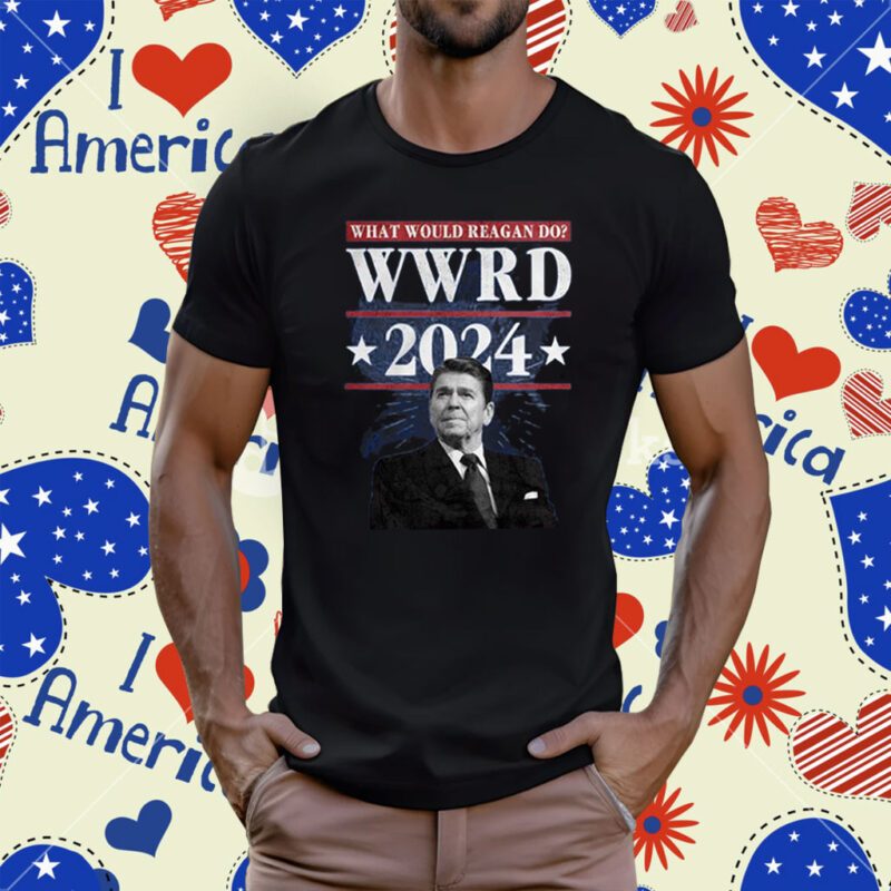 Ronald Reagan What Would Reagan Do Wwrd 2024 T-Shirt